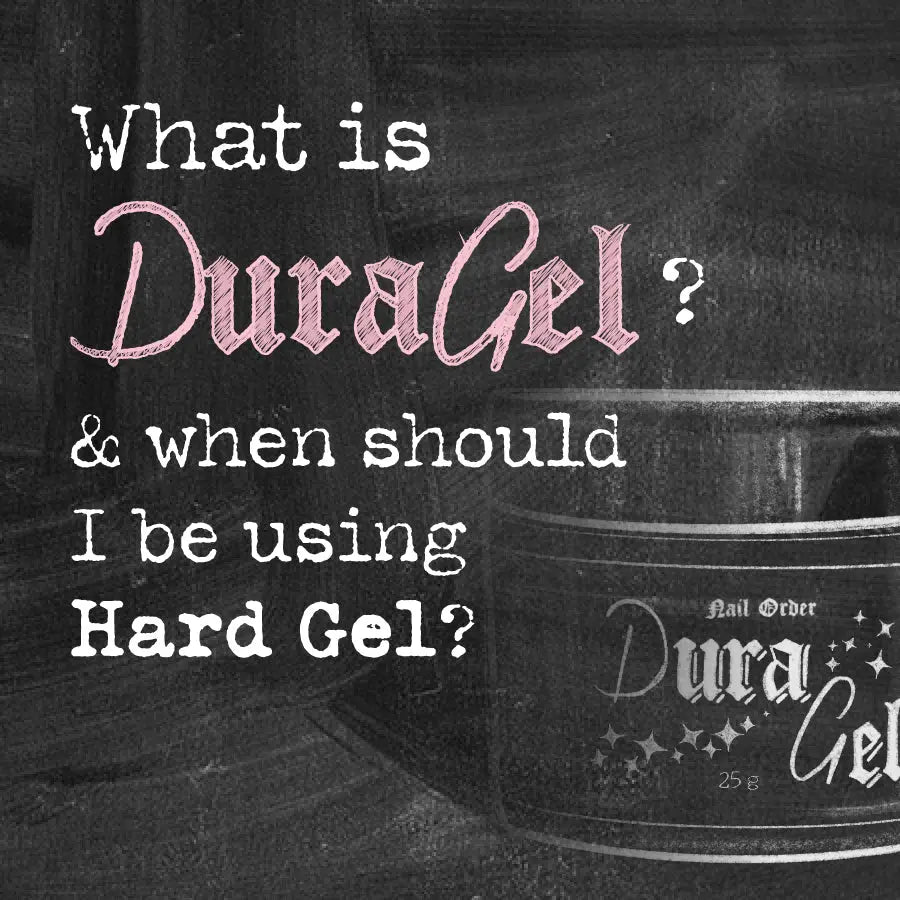 What is Dura Gel and when should i use hard gel? – Nail Order